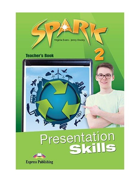 Spark 2 Presentation Skills Teacher'S Book